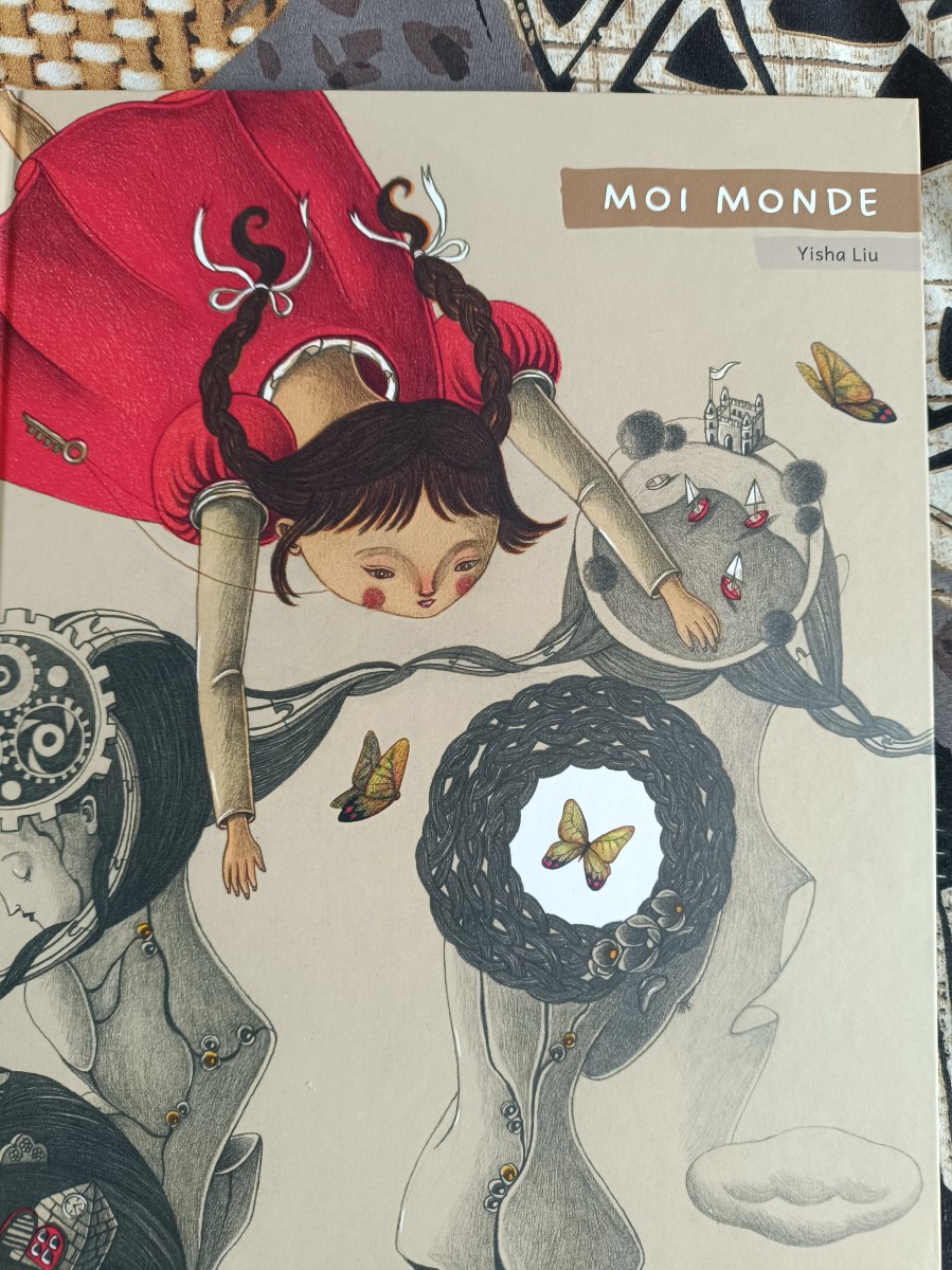 BD-thèque : « Moi Monde » de Yisha Liu (Bel et Bien) – La Culture Dans ...